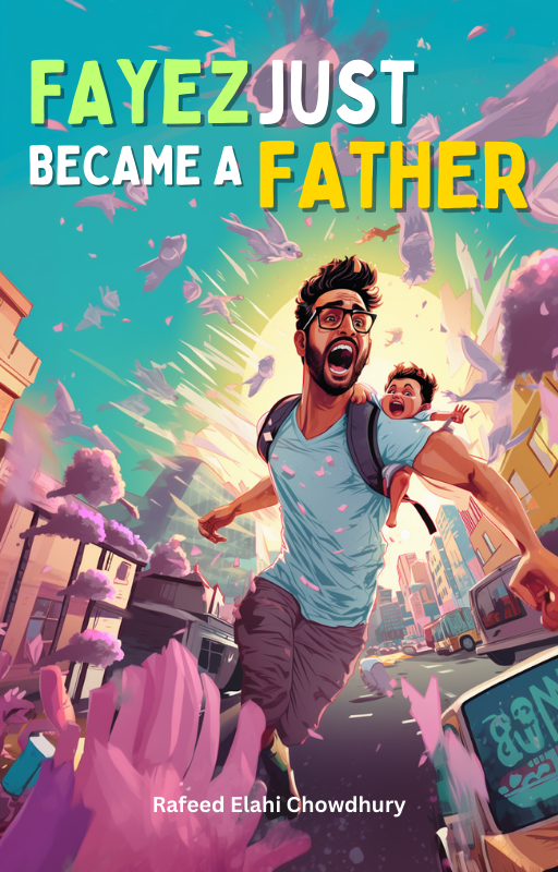 Bangladesh's Most Versatile English Novelist: Rafeed, Unscripted ...